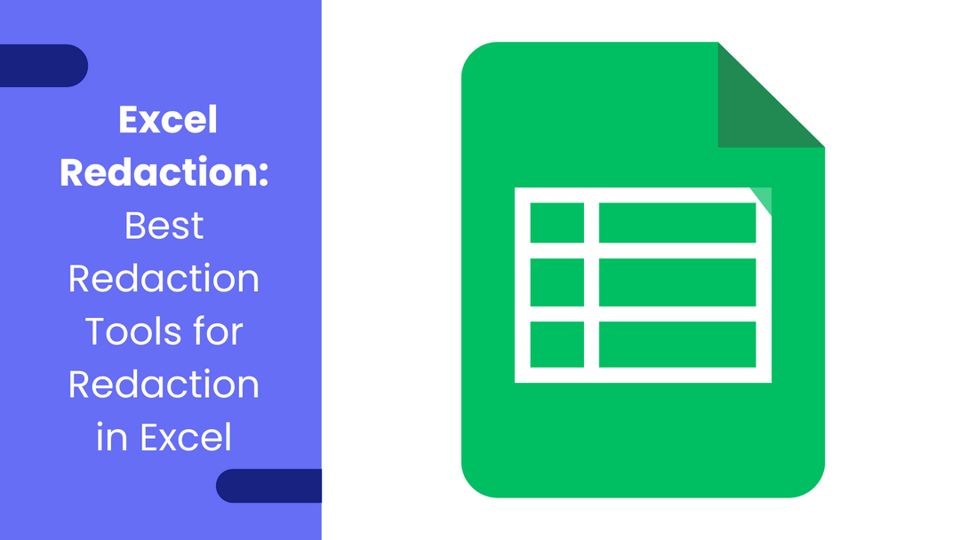 How to Redact in Excel: The Best Redaction Tool for Excel
